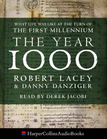 The Year 1000 written by Robert Lacey and Danny Danziger performed by ...