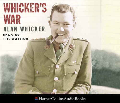 Whickers War written by Alan Whicker performed by Alan Whicker on CD ...