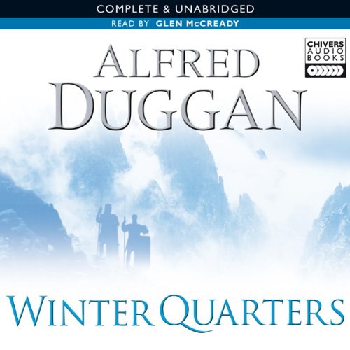 Winter Quarters written by Alfred Duggan performed by Glen McCready on ...