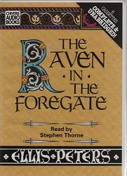 The Raven in the Foregate written by Ellis Peters performed by Stephen ...