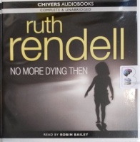 Murder Being Once Done written by Ruth Rendell performed by Robin ...
