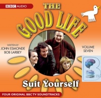 The Good Life - Volume 1 (2 Disk Set) written by John Esmonde and Bob ...