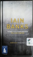 Transition written by Iain Banks performed by Peter Kenny on CD ...